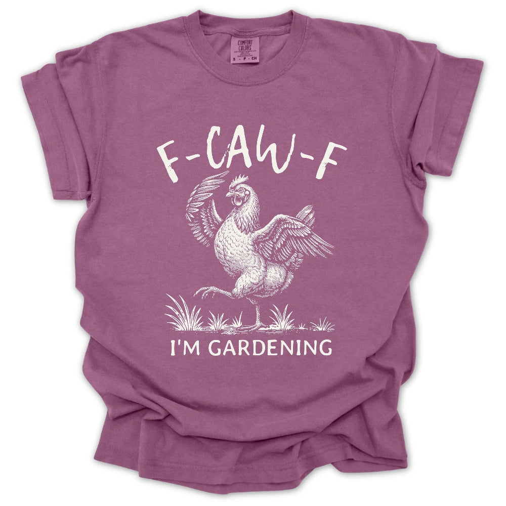 F-CAW-F T-Shirt – GardenisTee